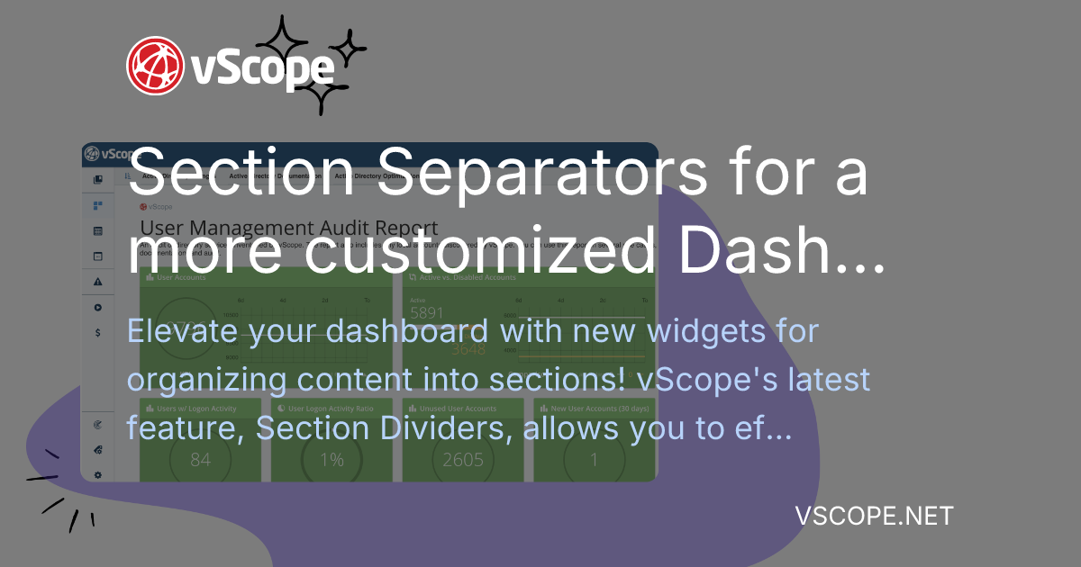 Section Separators for a more customized Dashboard experience | vScope