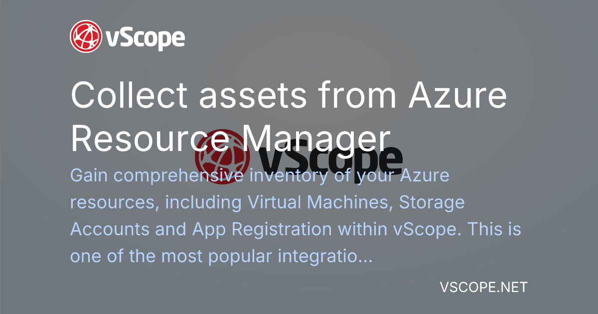 Collect assets from Azure Resource Manager | vScope